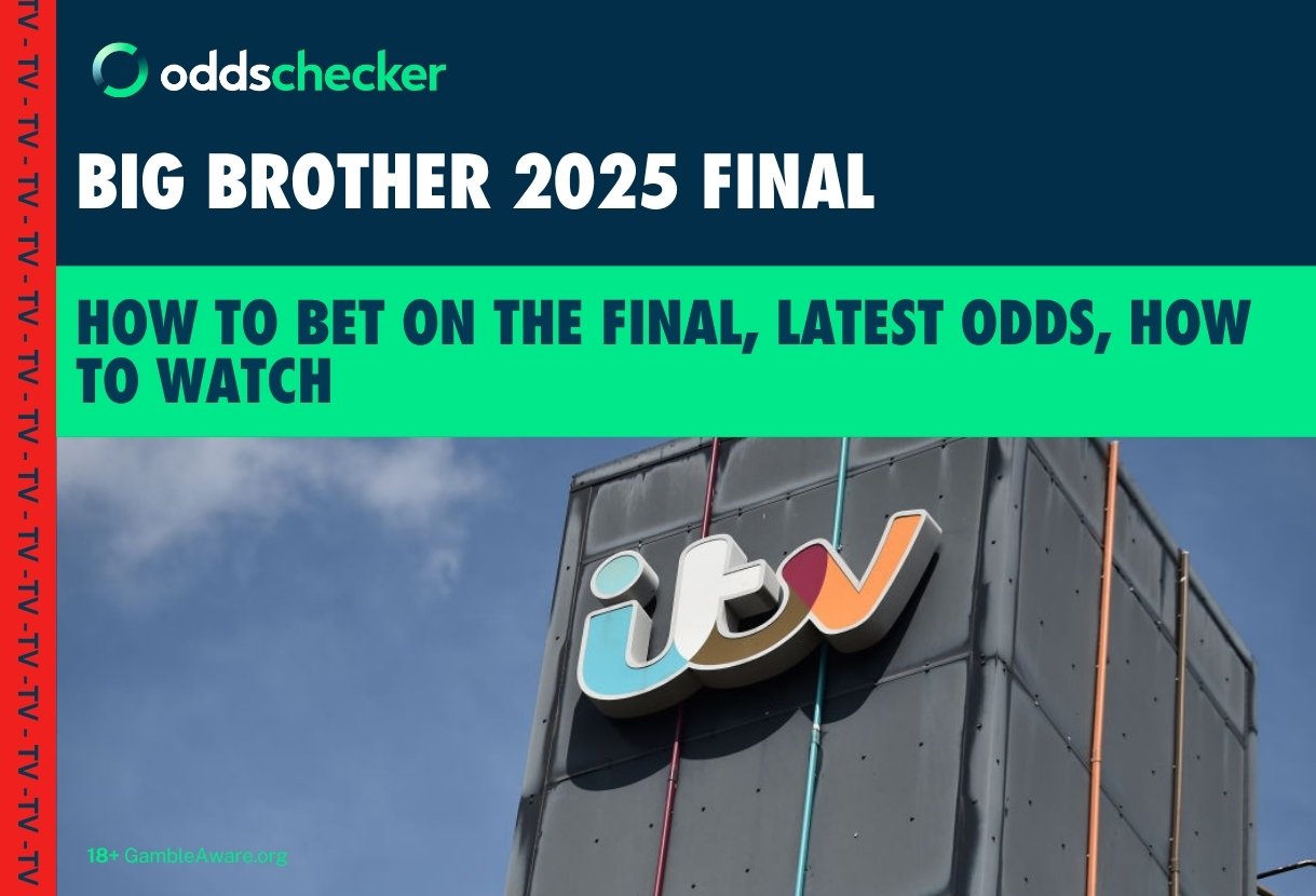 Big Brother Final Odds: How to Bet on the 2025 Winner | Oddschecker