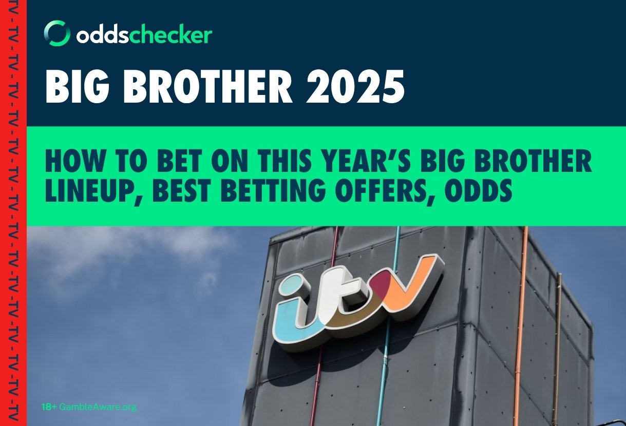 How to Bet on Big Brother 2025: Odds, Best Betting Offers | Oddschecker