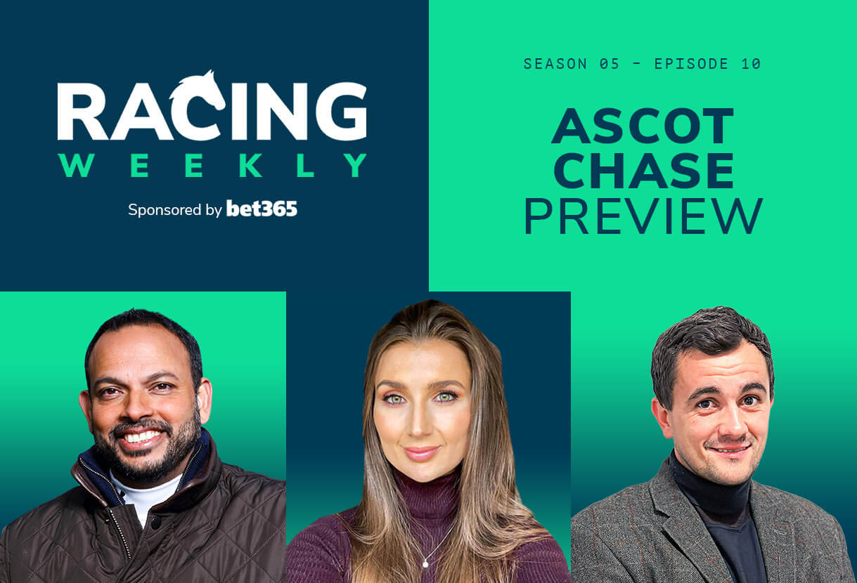 Racing Weekly: Ascot Chase Tips and Preview with Kate Tracey | Oddschecker